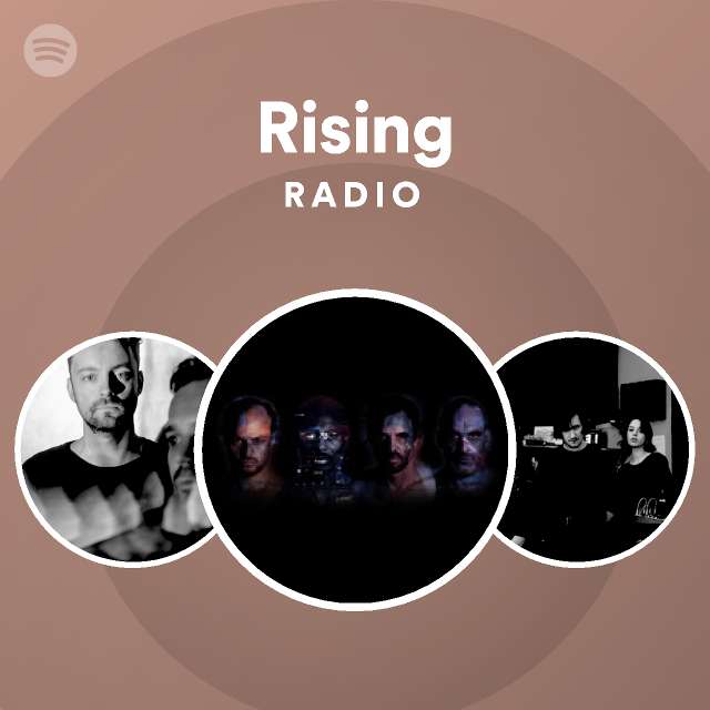 Rising Radio - playlist by Spotify | Spotify