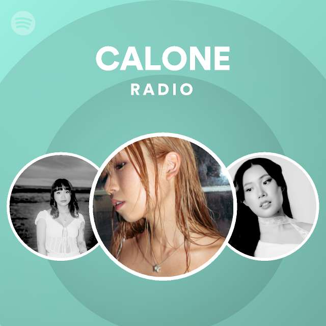 CALONE Radio - playlist by Spotify | Spotify