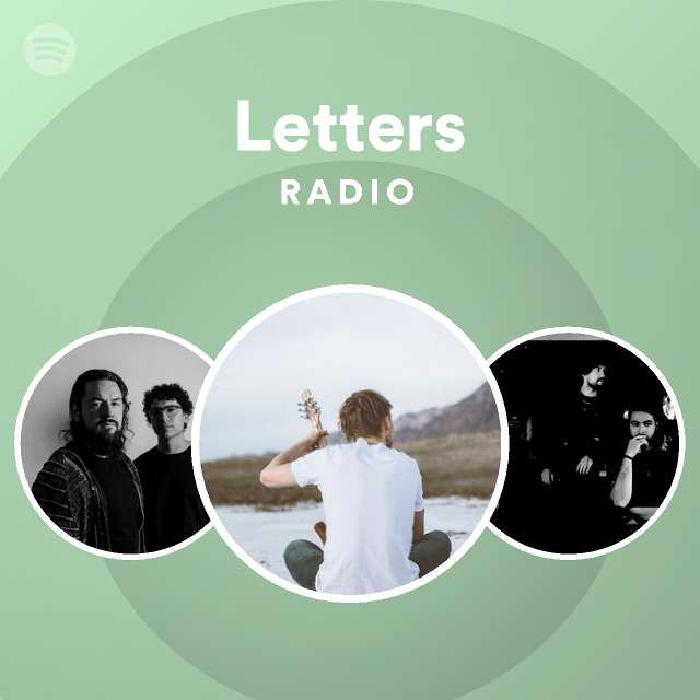 Letters Radio - playlist by Spotify | Spotify