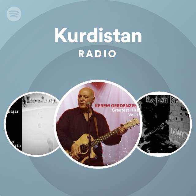 Kurdistan Radio - playlist by Spotify | Spotify