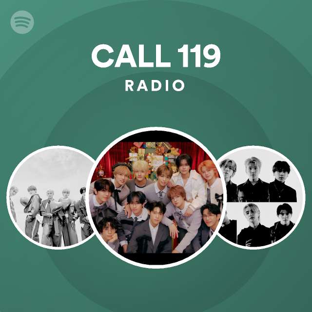 CALL 119 Radio | Spotify Playlist