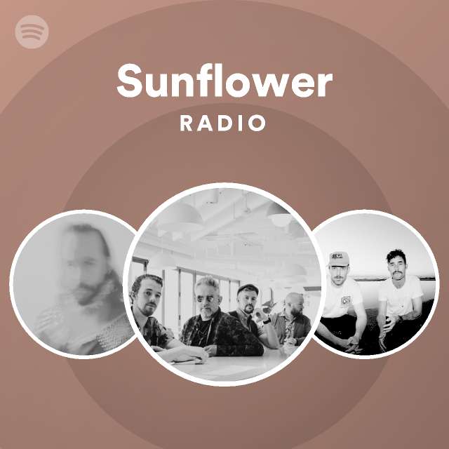 Sunflower Radio - playlist by Spotify | Spotify