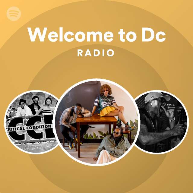 Welcome to Dc Radio - playlist by Spotify | Spotify