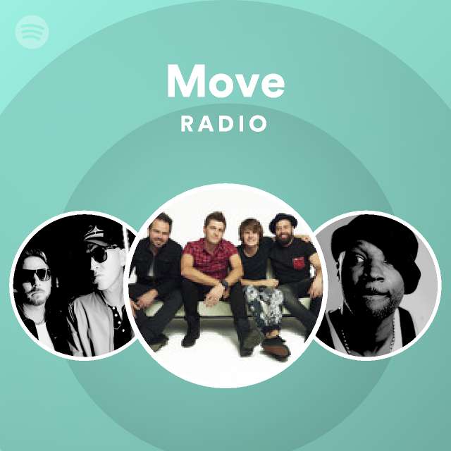 Move Radio - playlist by Spotify | Spotify