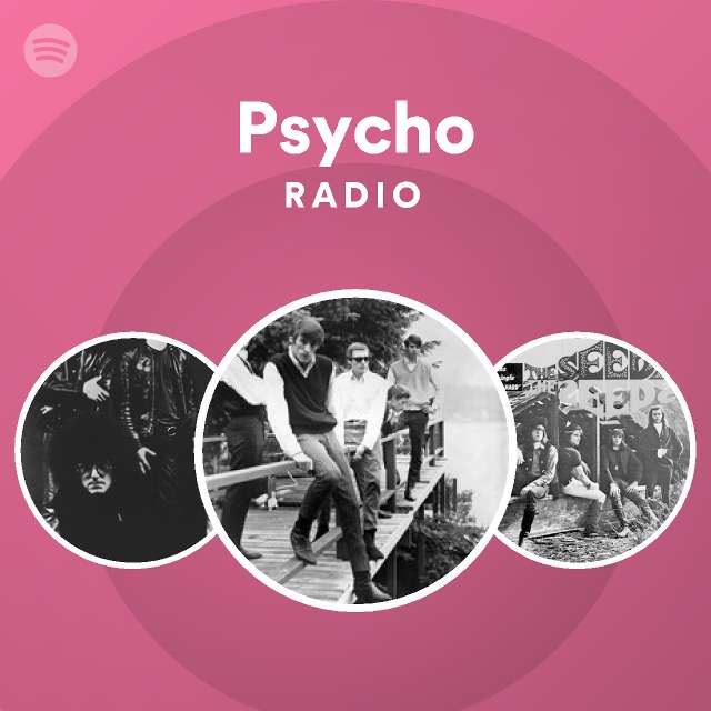 Psycho Radio - playlist by Spotify | Spotify