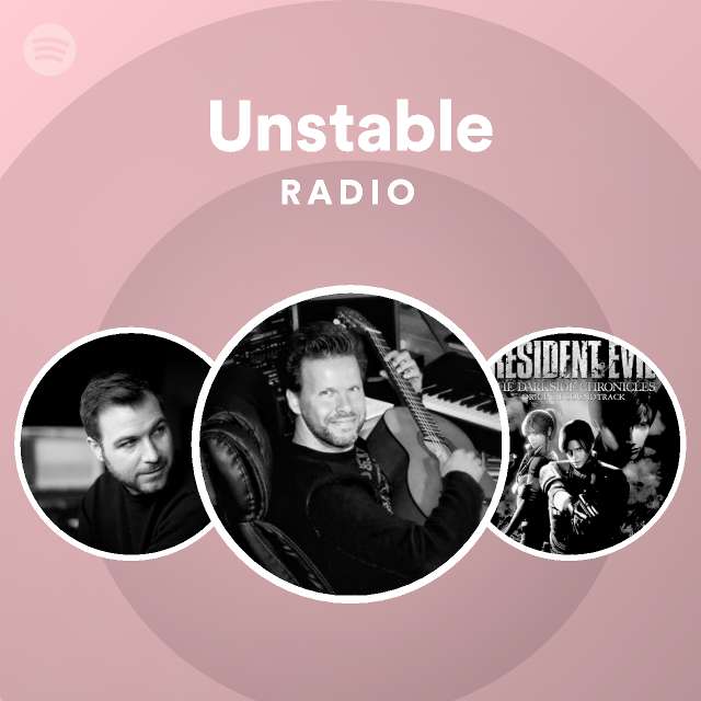 Unstable Radio | Spotify Playlist