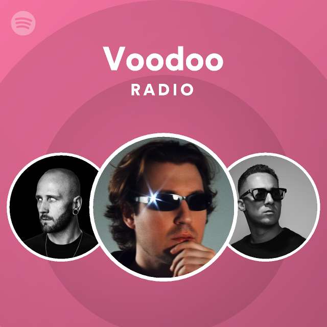 Voodoo Radio - playlist by Spotify | Spotify