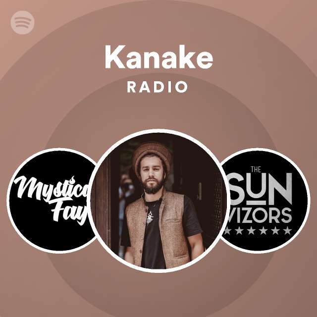 Kanake Radio - playlist by Spotify | Spotify
