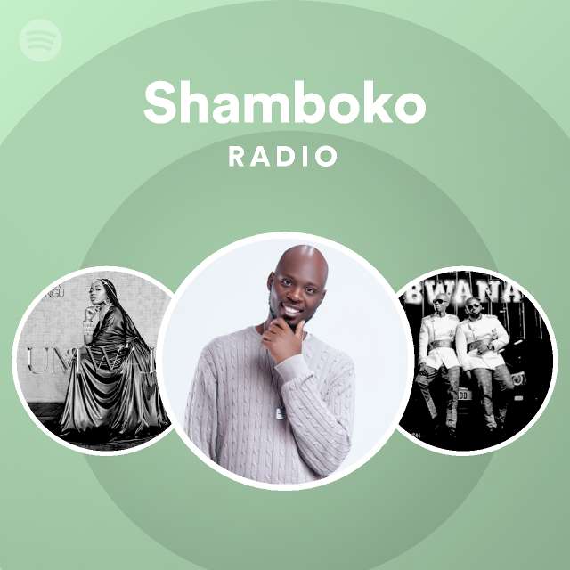 Shamboko Radio - playlist by Spotify | Spotify