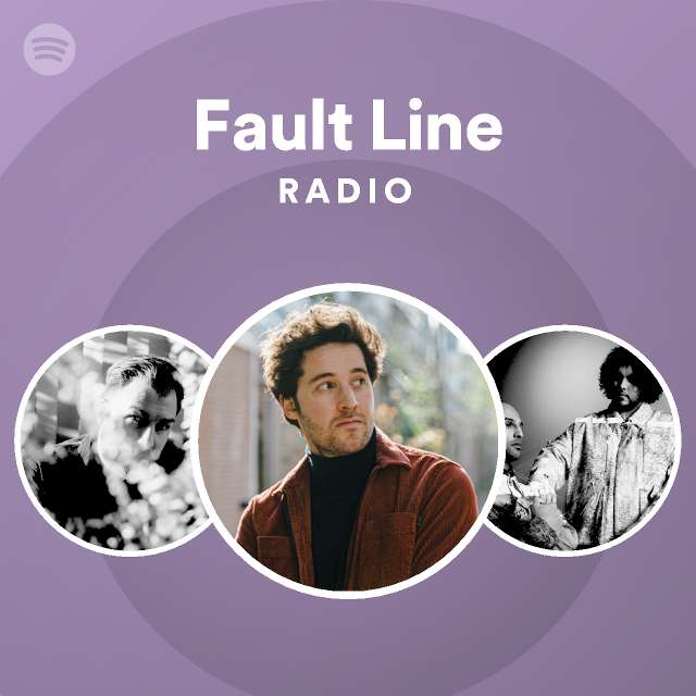 Fault Line Radio - playlist by Spotify | Spotify