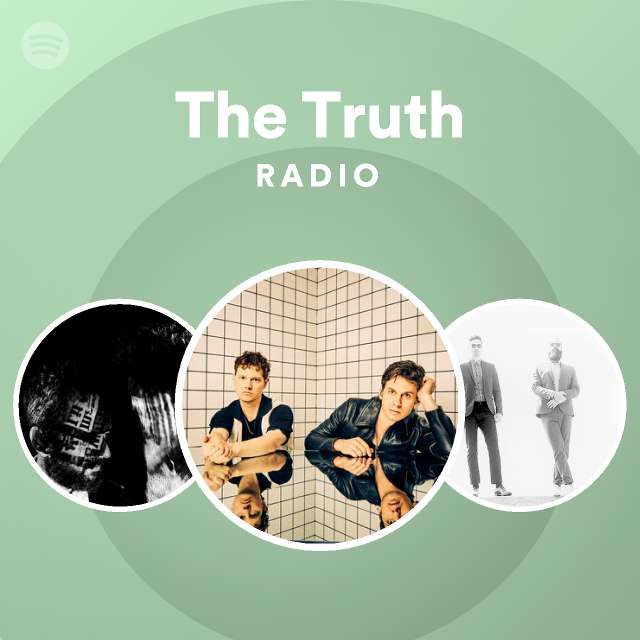 The Truth Radio - playlist by Spotify | Spotify