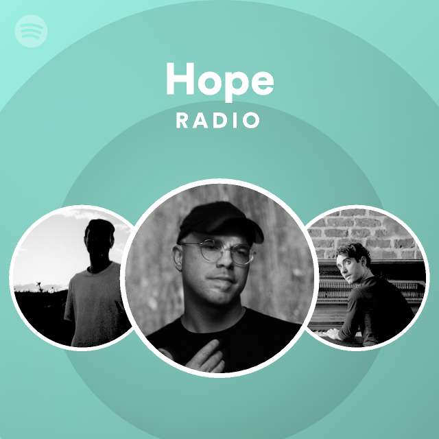 Hope Radio - playlist by Spotify | Spotify