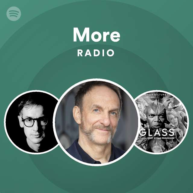 More Radio - playlist by Spotify | Spotify
