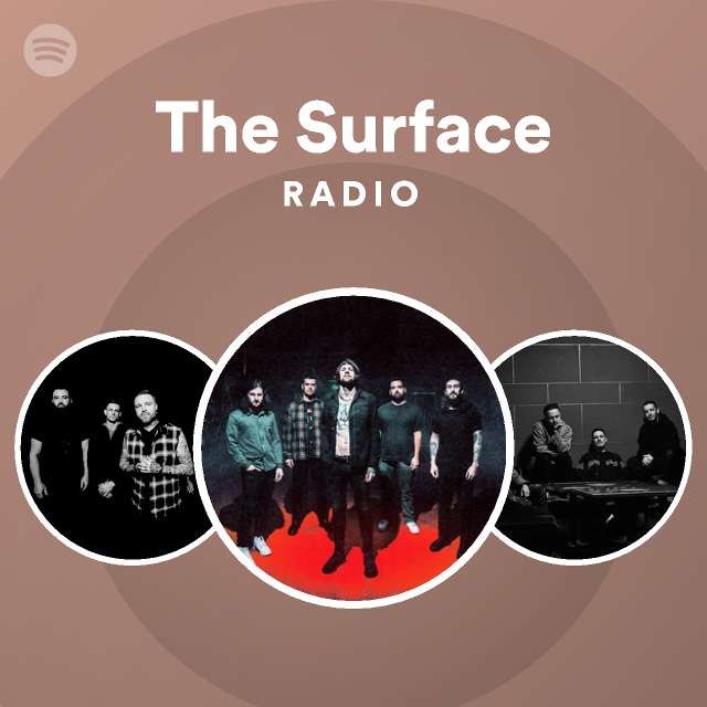 The Surface Radio - playlist by Spotify | Spotify