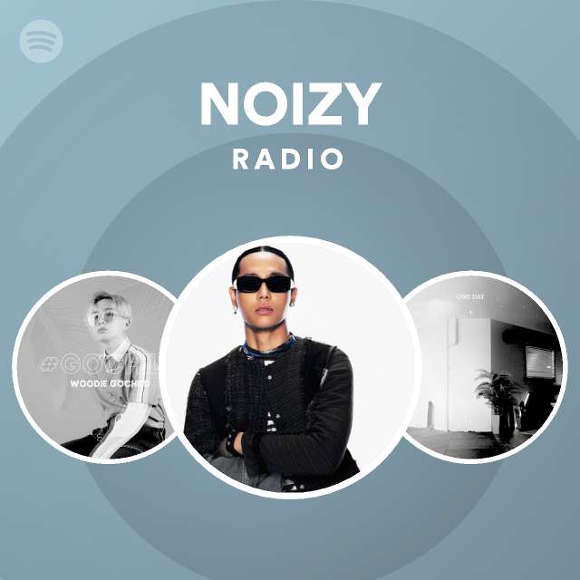 NOIZY Radio - playlist by Spotify | Spotify