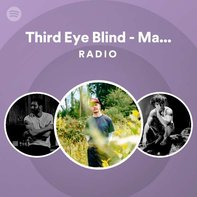 Third Eye Blind - Mahogany Sessions Radio - playlist by Spotify | Spotify