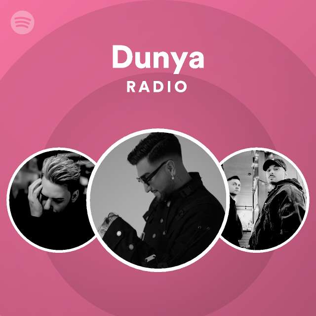 Dunya Radio - playlist by Spotify | Spotify
