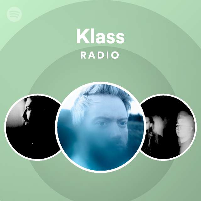 Klass Radio | Spotify Playlist