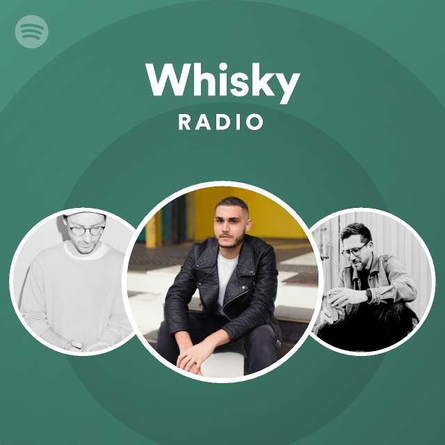 Whisky Radio - playlist by Spotify | Spotify