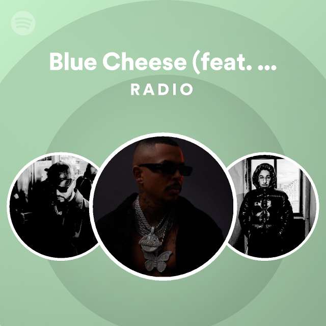 Blue Cheese (feat. KALIM) Radio - playlist by Spotify | Spotify