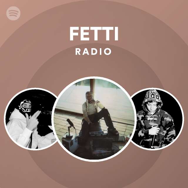 FETTI Radio | Spotify Playlist
