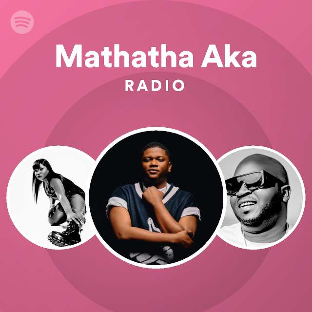 Mathatha Aka Radio - playlist by Spotify | Spotify
