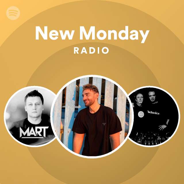 New Monday - Radio Mix Radio - playlist by Spotify | Spotify