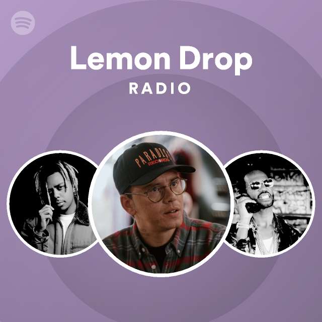 Lemon Drop Radio - playlist by Spotify | Spotify