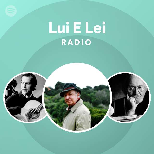 Lui E Lei Radio - playlist by Spotify | Spotify