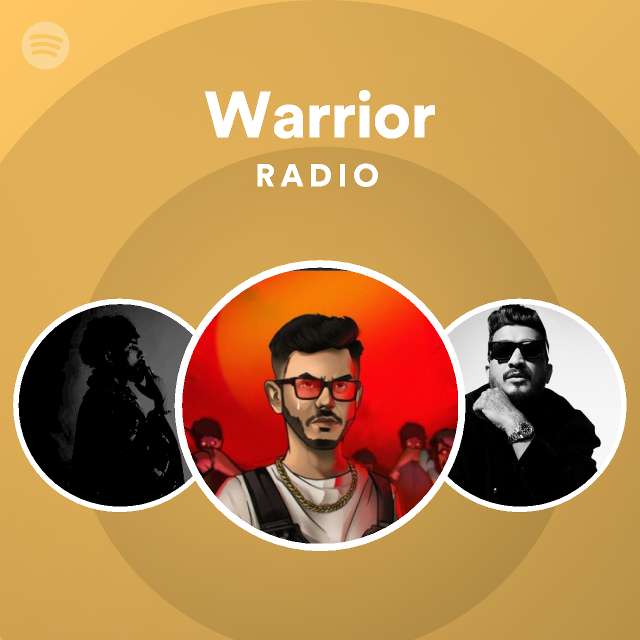 Warrior Radio - playlist by Spotify | Spotify