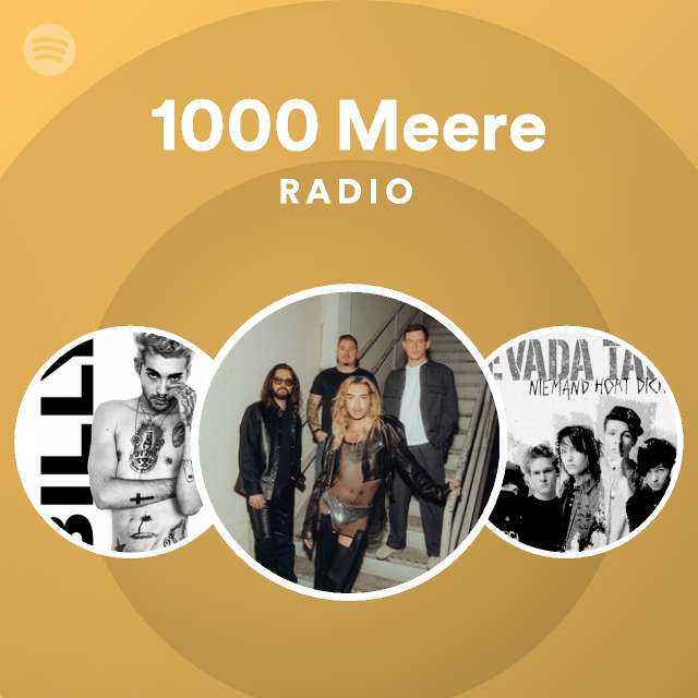 1000 Meere Radio - playlist by Spotify | Spotify