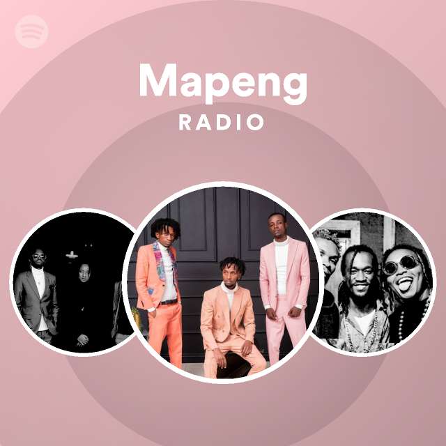 Mapeng Radio - playlist by Spotify | Spotify