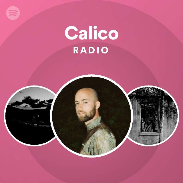 Calico Radio - playlist by Spotify | Spotify