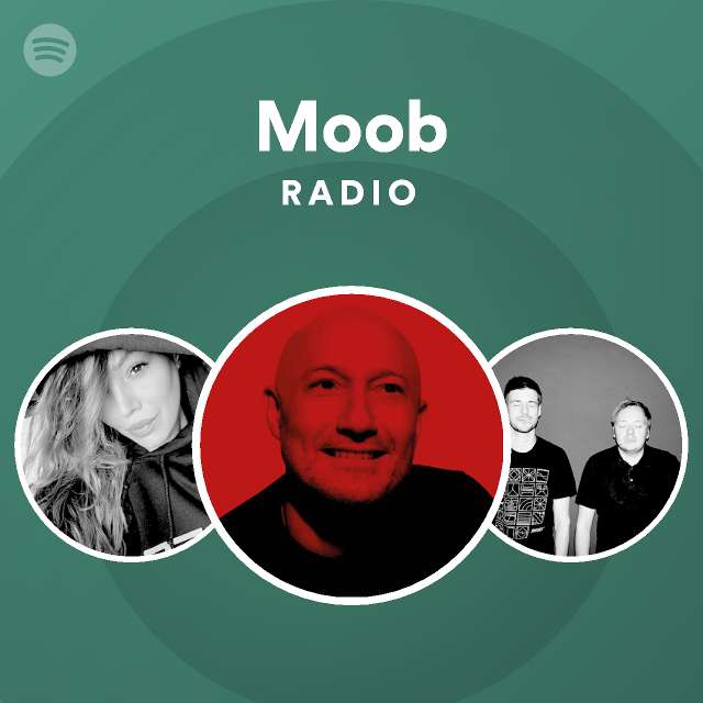 Moob Radio - playlist by Spotify | Spotify