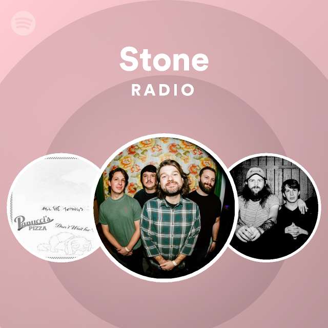 Stone Radio | Spotify Playlist