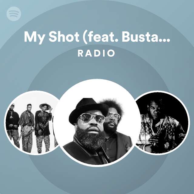 My Shot (feat. Busta Rhymes, Joell Ortiz & Nate Ruess) - Rise Up Remix Radio - playlist by ...