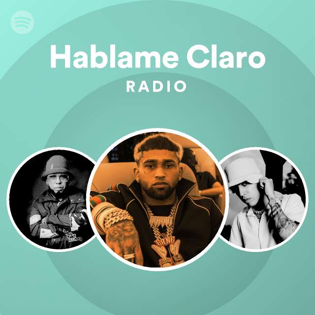 Hablame Claro Radio - playlist by Spotify | Spotify