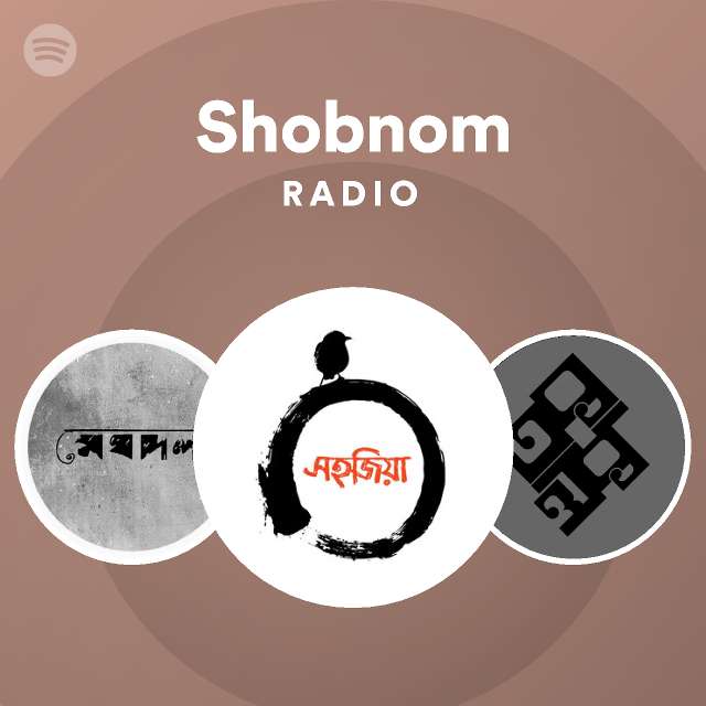 Shobnom Radio - playlist by Spotify | Spotify