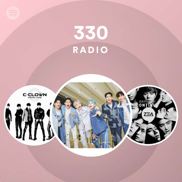 330 Radio - playlist by Spotify | Spotify