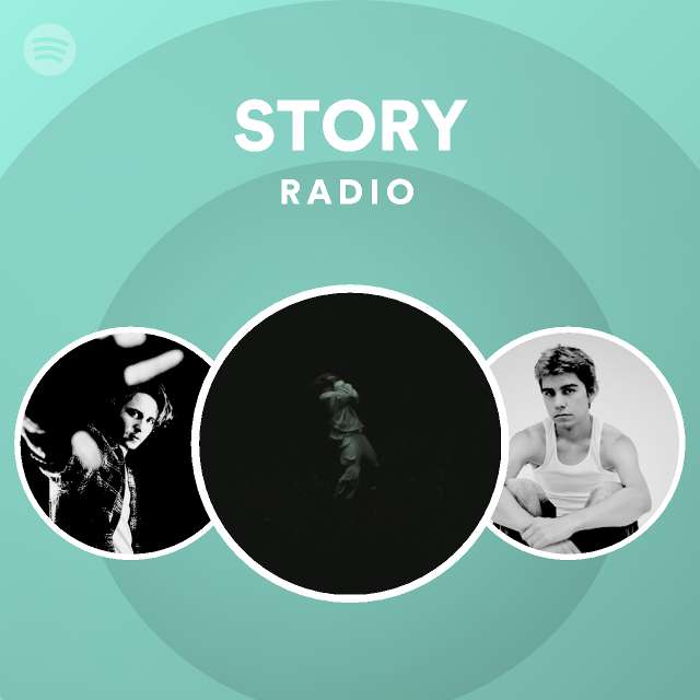 STORY Radio | Spotify Playlist