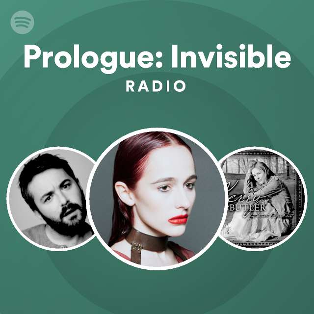 Prologue: Invisible Radio - playlist by Spotify | Spotify