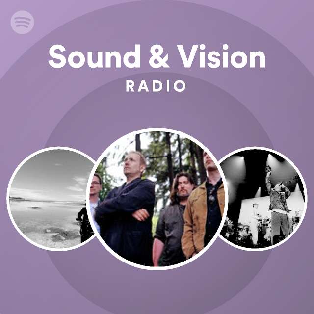 Sound & Vision Radio - playlist by Spotify | Spotify