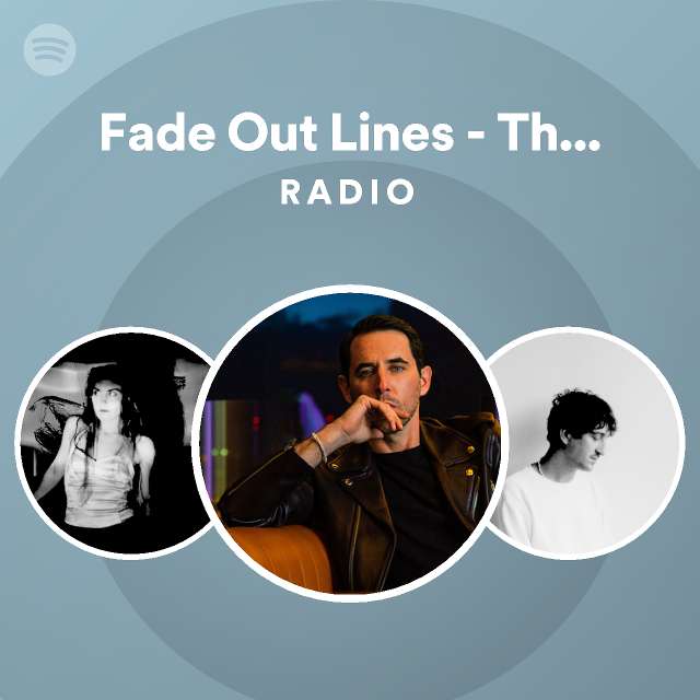 Fade Out Lines - The Avener Rework Radio - playlist by Spotify | Spotify