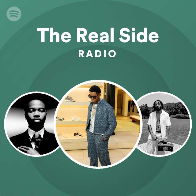 The Real Side Radio | Spotify Playlist