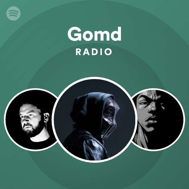 Gomd Radio - playlist by Spotify | Spotify