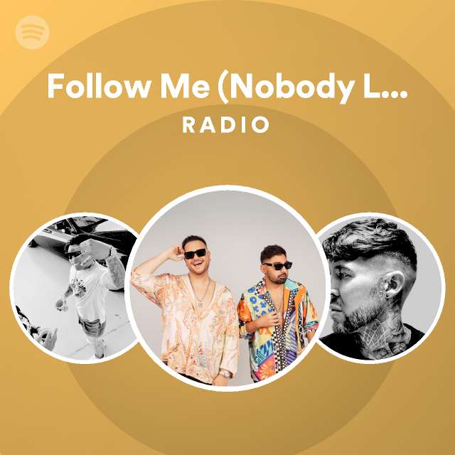 Follow Me (Nobody Listens To Techno) Radio - playlist by Spotify | Spotify