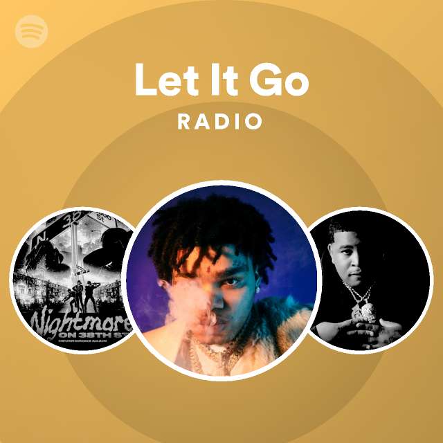 Let It Go Radio - playlist by Spotify | Spotify