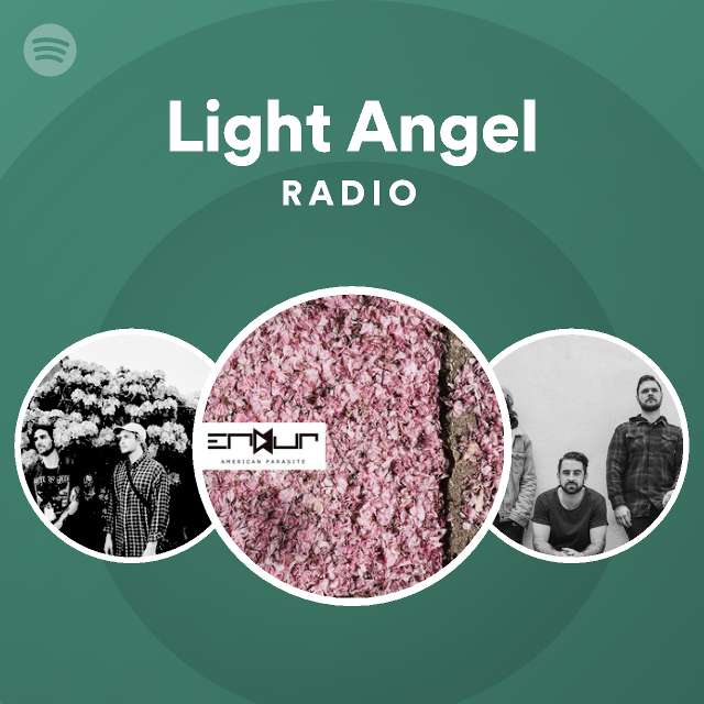 Light Angel Radio - playlist by Spotify | Spotify