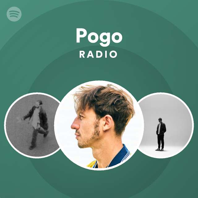 Pogo Radio - playlist by Spotify | Spotify