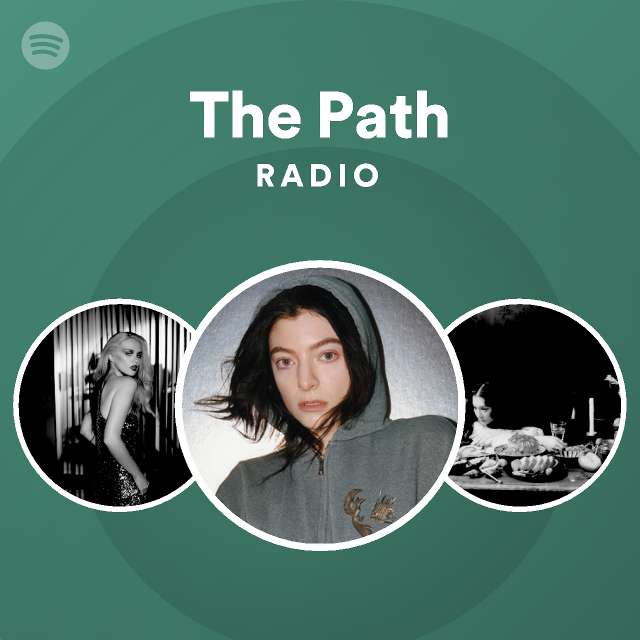 The Path Radio - playlist by Spotify | Spotify
